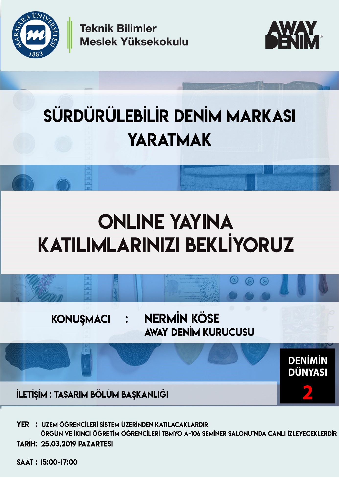 Sürdürülebilir Denim Markası Yaratmak Semineri | Moda Tasarımı Programı | Teknik Bilimler Meslek ...